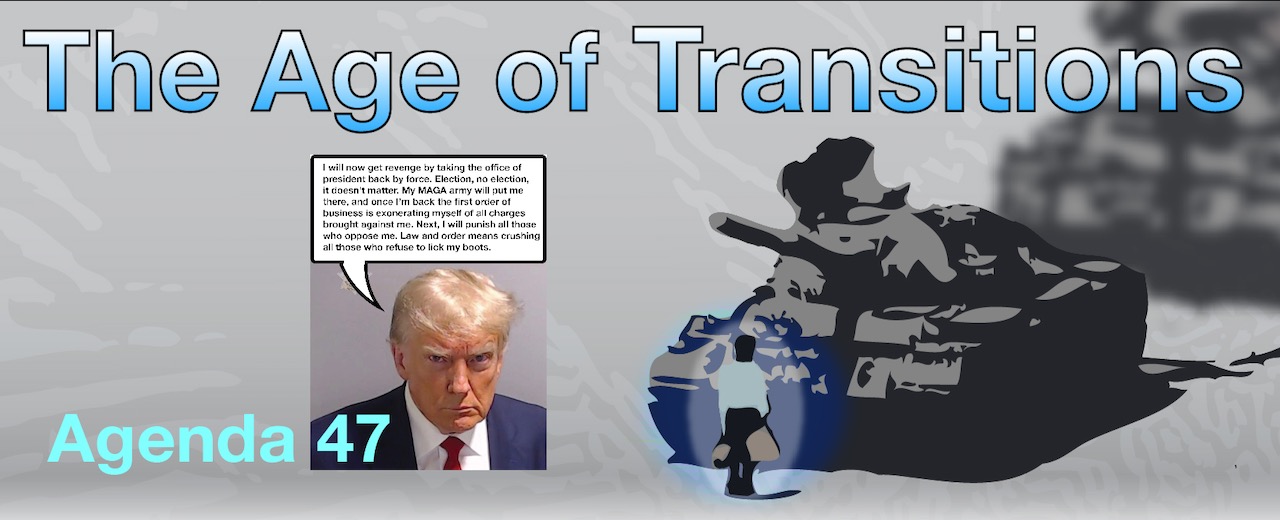 Heritage Foundation Project 2025, AoT#406 - The Age of Transitions