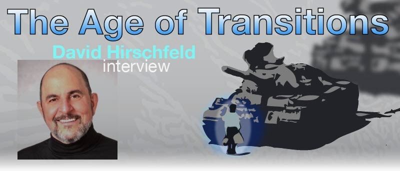 David Hirschfeld interview, AoT#443 - The Age of Transitions