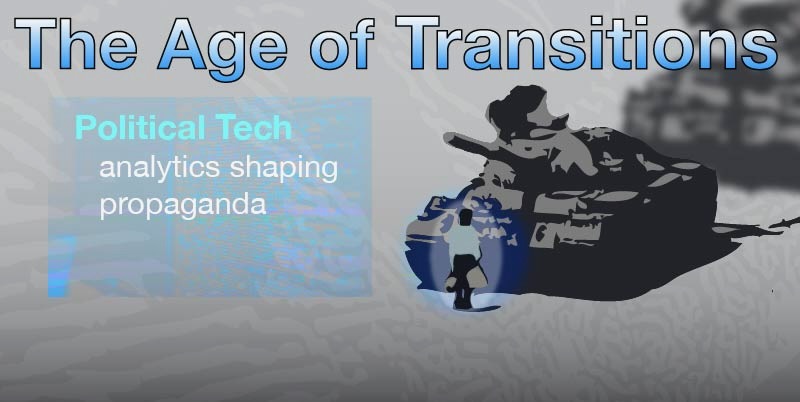 The Dominant Digital Propaganda Space, AoT#451 - The Age of Transitions